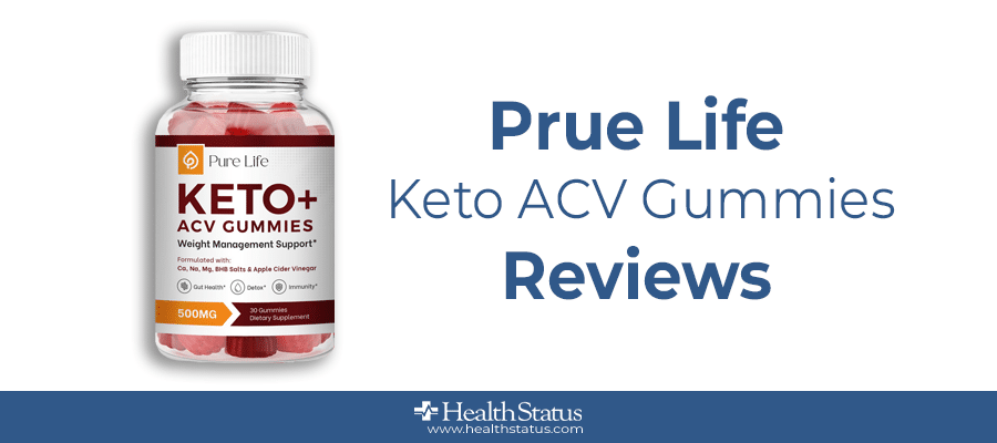 Pure Life Keto ACV Gummies Reviews: Quick Results - A Scam?